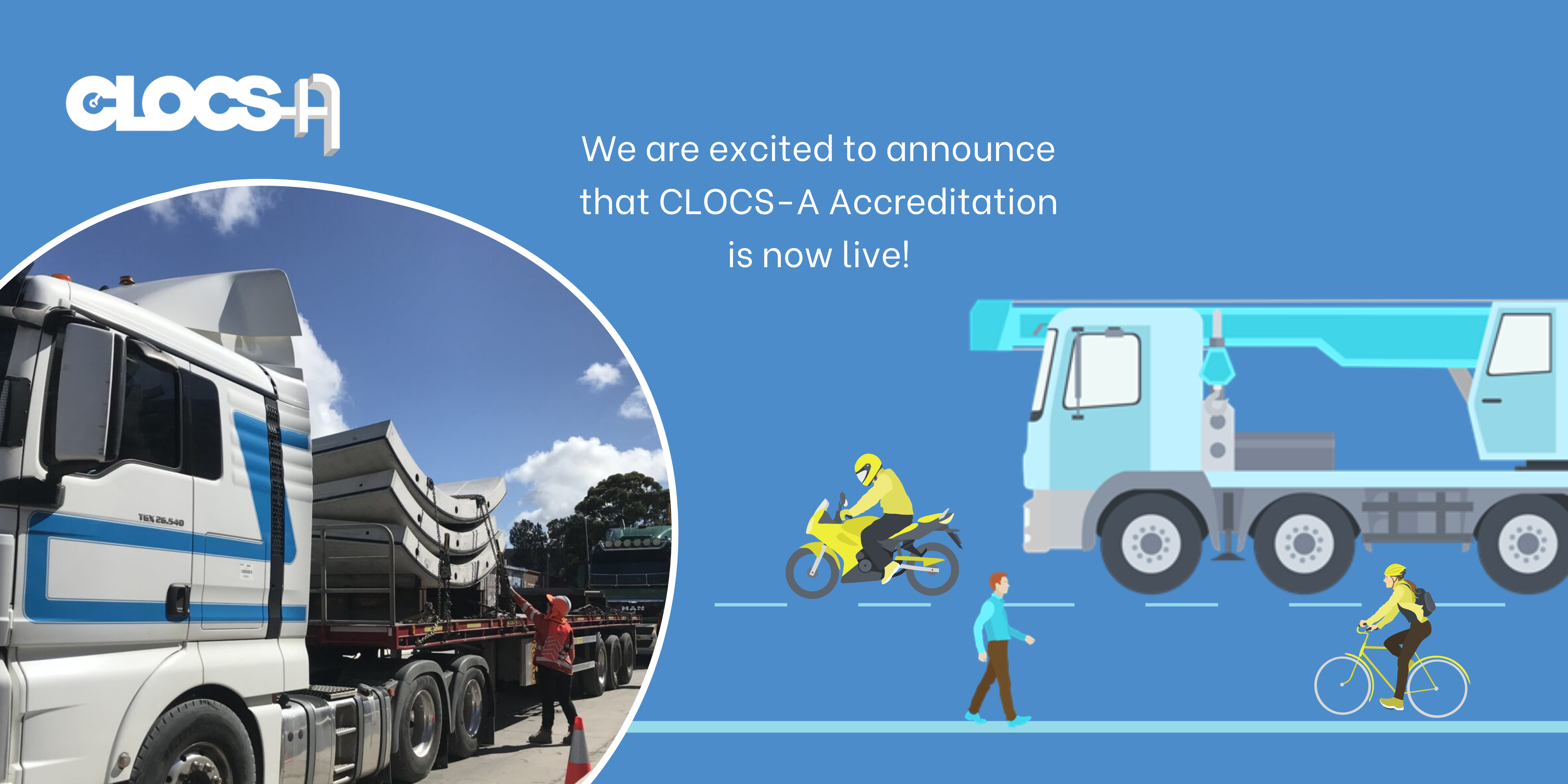 CLOCS-A Accreditation is now live! - CLOCS-A