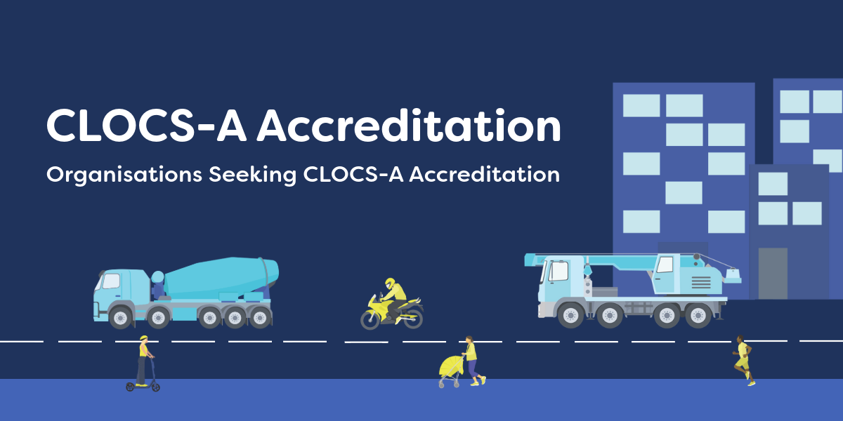 CLOCS-A Accreditation Application Training Course - CLOCS-A